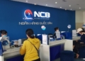 Ngân Hàng NCB Là Ngân Hàng Gì? Danh Sách Các Điểm Giao Dịch NCB Bank